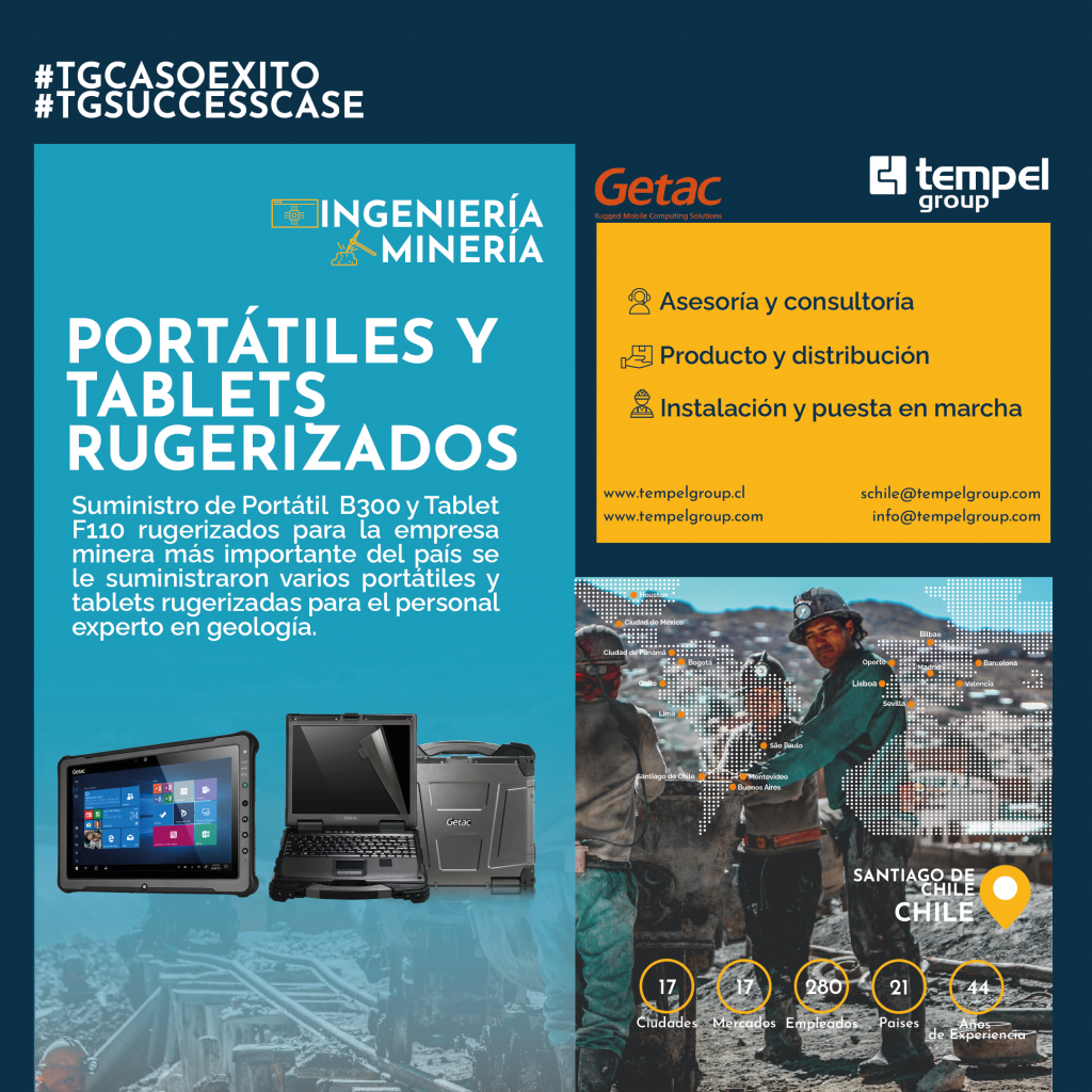 Pórtatiles y Tablets Getac - empresa Minera - Tempel Group